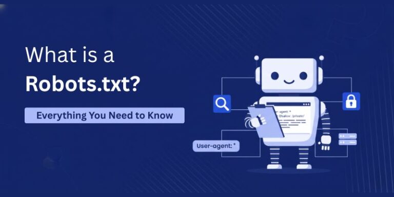 What is Robots.txt: Everything You Need to Know - Blog